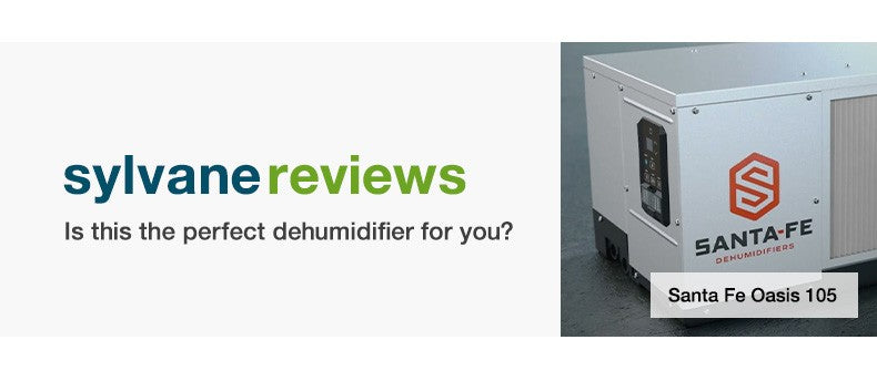 Sylvane Reviews: The Santa Fe Oasis105 Dehumidifier | Sylvane
